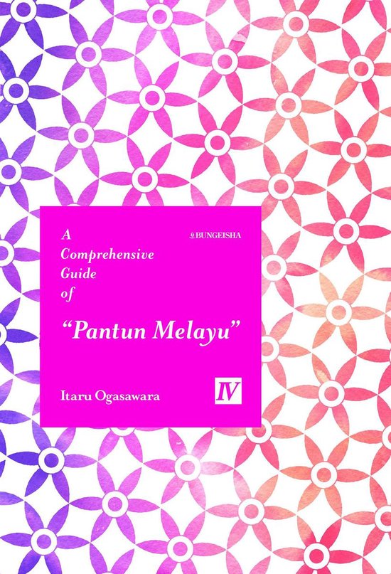 A Comprehensive Guide of “Pantun Melayu” 4 - A Comprehensive Guide of ...