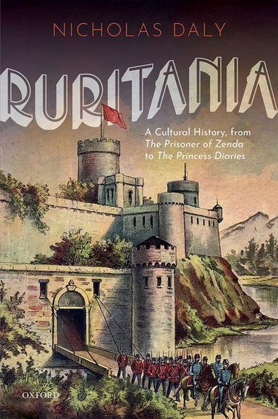Ruritania (ebook), Nicholas Daly | 9780192573674 | Boeken | bol.com