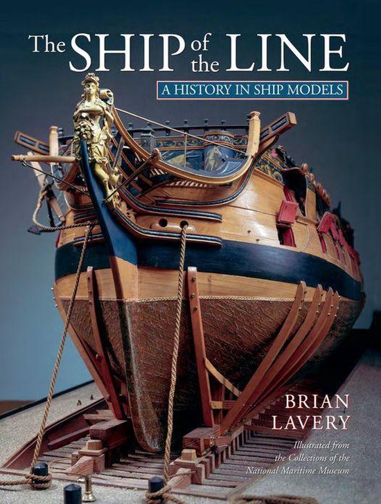 The Ship of the Line (ebook), Brian Lavery | 9781848323384 | Boeken | bol