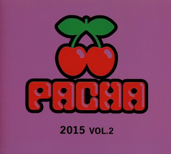 Pacha 2015 Vol.2 - Summer Edition, Various | CD (album) | Muziek | bol.com