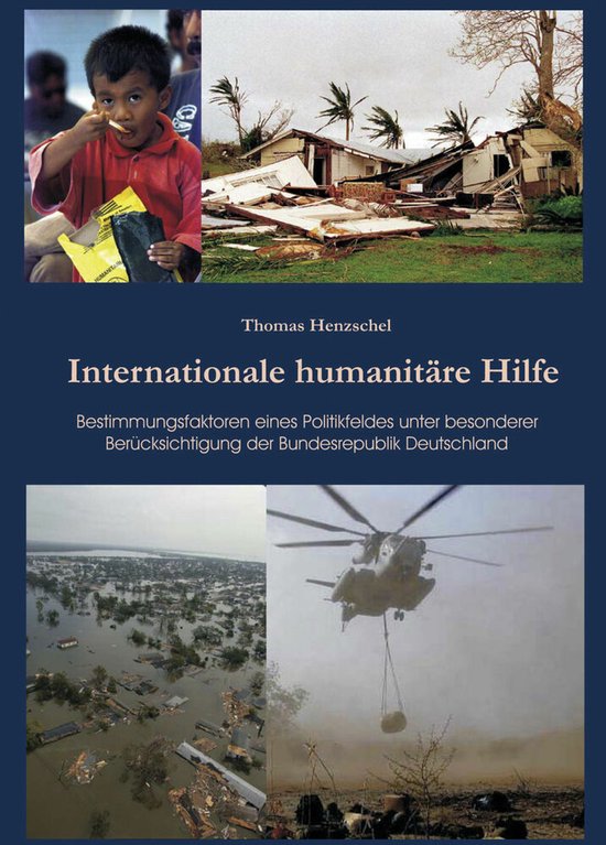 Internationale humanitäre Hilfe, Thomas Henzschel | 9783833450617 ...
