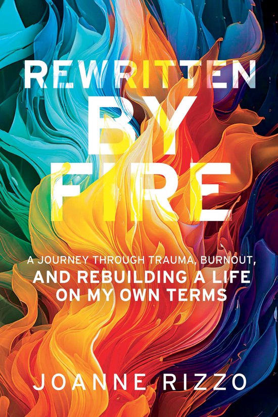Rewritten by Fire (ebook), Joanne Rizzo | 9798317827892 | Boeken | bol