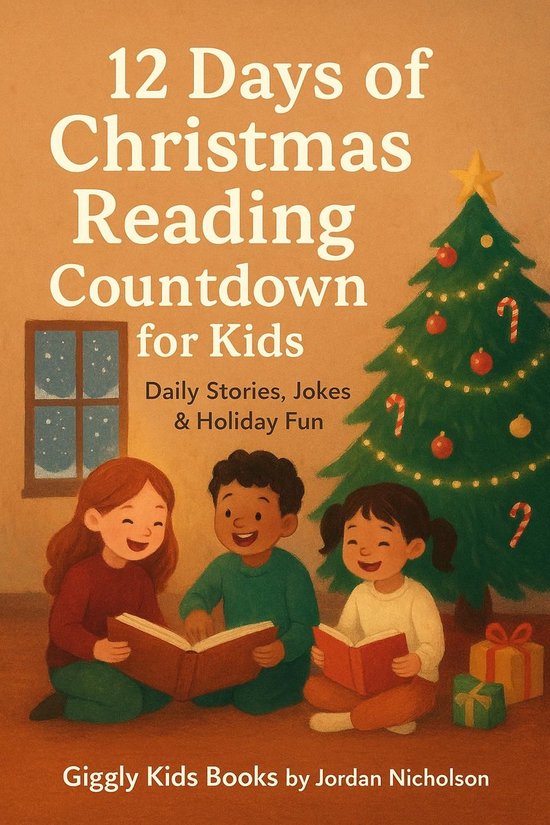 Giggly Kids Holiday Reading Countdown Series 1 - 12 Days of Christmas ...