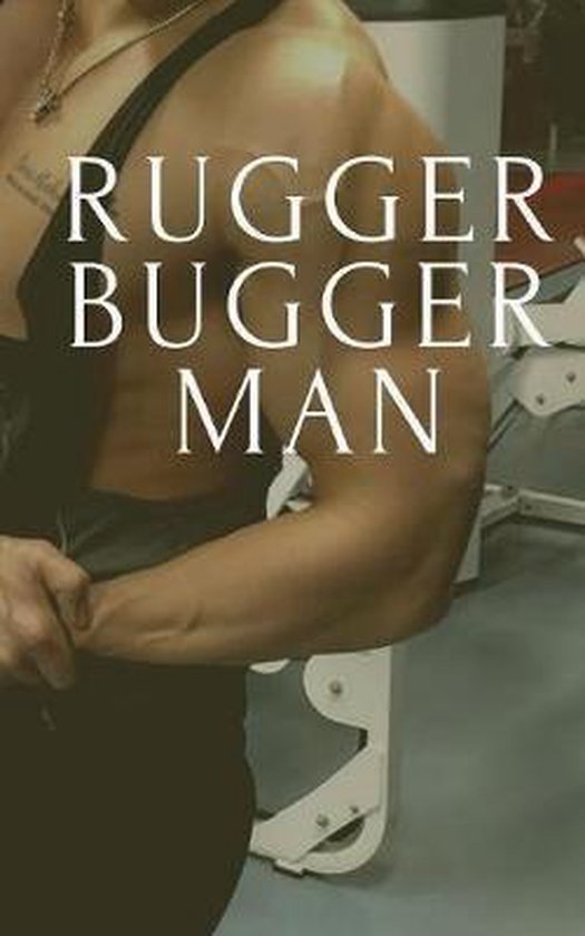 Rugger Bugger Man, Blokes Books | 9780464104636 | Boeken | bol