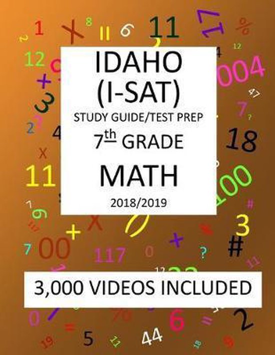 7th Grade IDAHO I-SAT, 2019 MATH, Test Prep | 9781727269895 | Mark ...