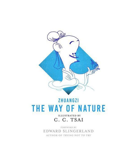 The Illustrated Library of Chinese Classics 26 - The Way of Nature ...