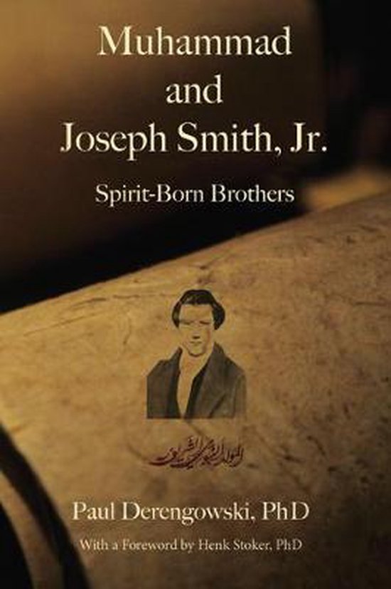 Muhammad and Joseph Smith, Jr. | bol.com