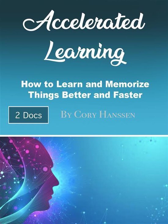 Accelerated Learning (ebook), Cory Hanssen | 9788835867463 | Boeken ...