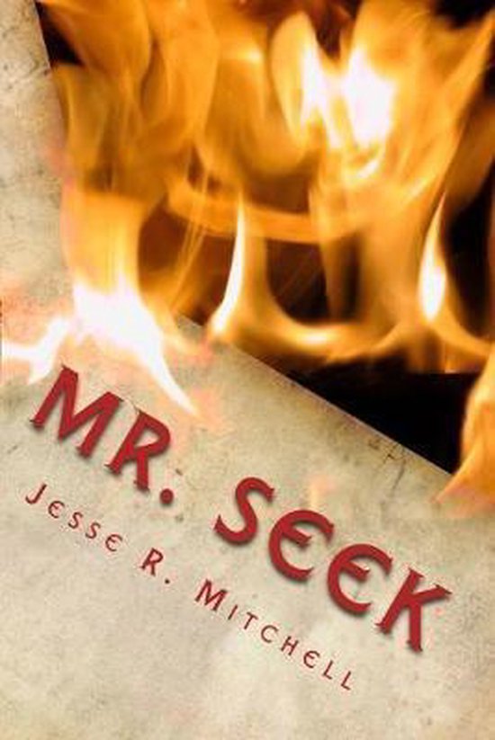 Mr. Seek, Jesse R. Mitchell | 9781508686392 | Boeken | bol.com