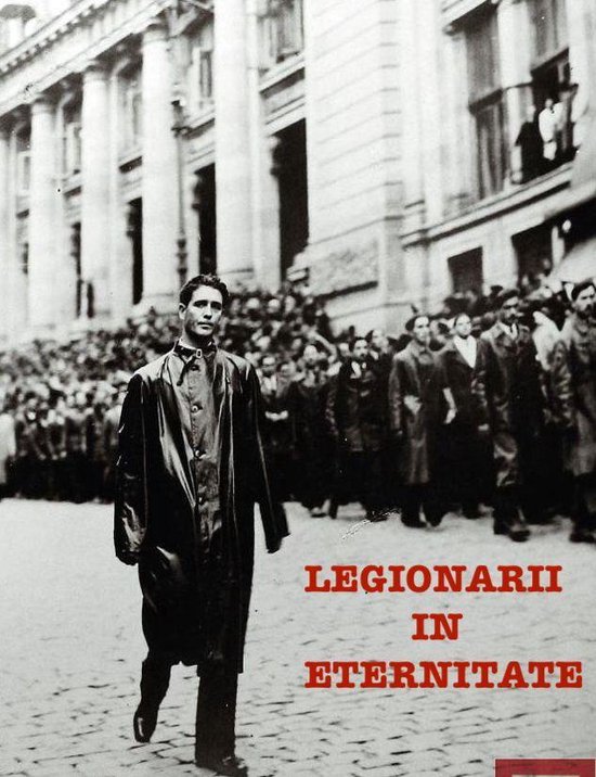 LEGIONARII VOL 1 SI 2 - LEGIONARII IN ETERNITATE (ebook), Ion Coja ...