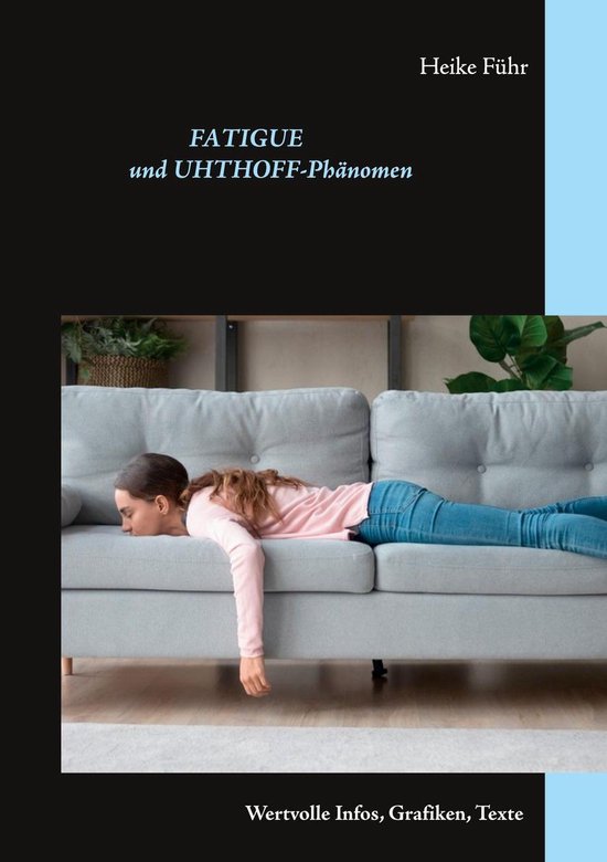 Fatigue und Uhthoff-Phänomen (ebook), Heike Führ | 9783751990837 ...