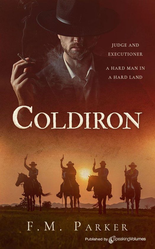 Coldiron 1 - Coldiron (ebook), F.M. Parker | 9781645402497 | Boeken | bol