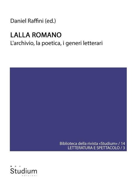 Biblioteca della rivista Studium 14 - Lalla Romano (ebook), Daniel ...