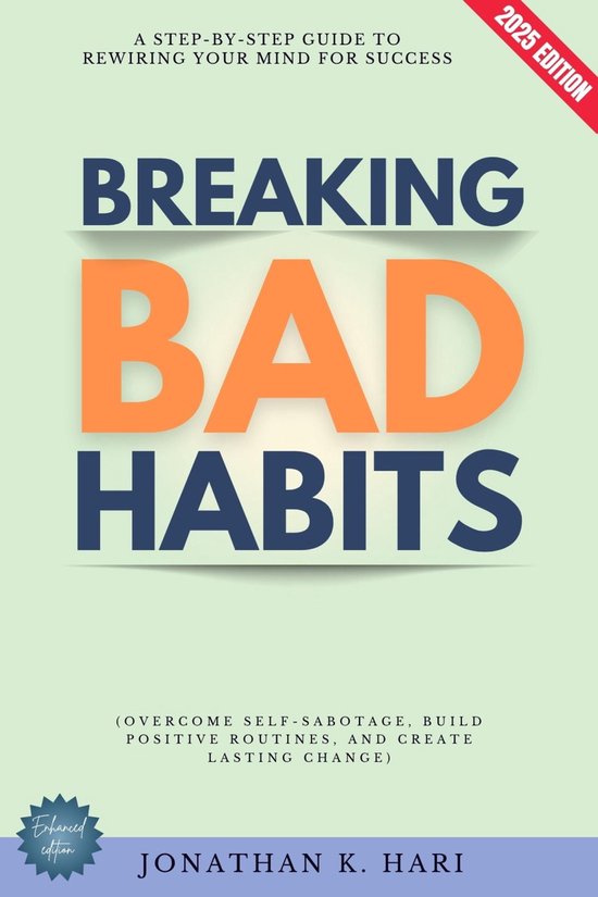 Breaking Bad Habits: (ebook), Jonathan K. Hari | 9783819740930 | Boeken ...