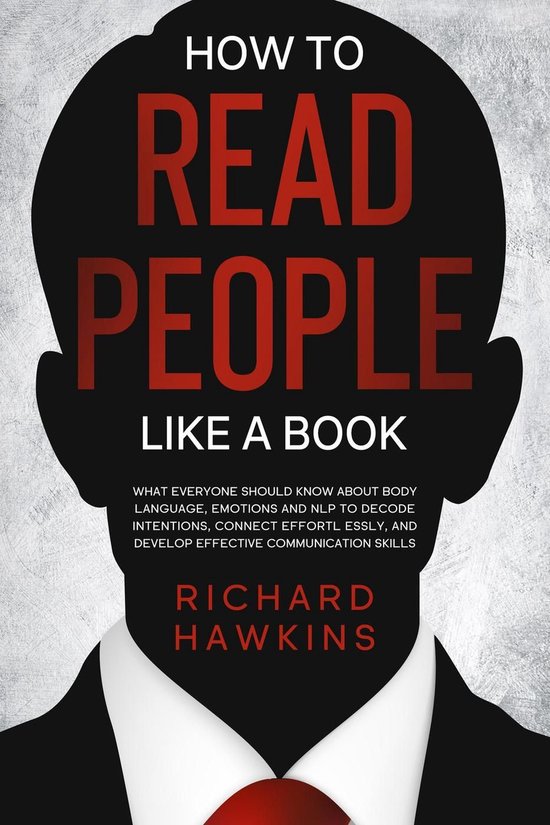 How to Read People Like a Book: What Everyone Should Know About Body ...