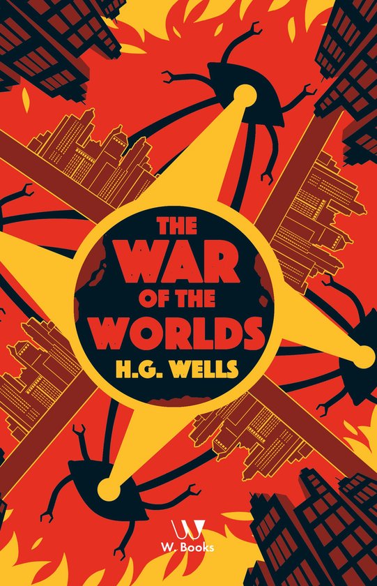 Classics Collection - The War of the Worlds (ebook), H. G. Wells ...