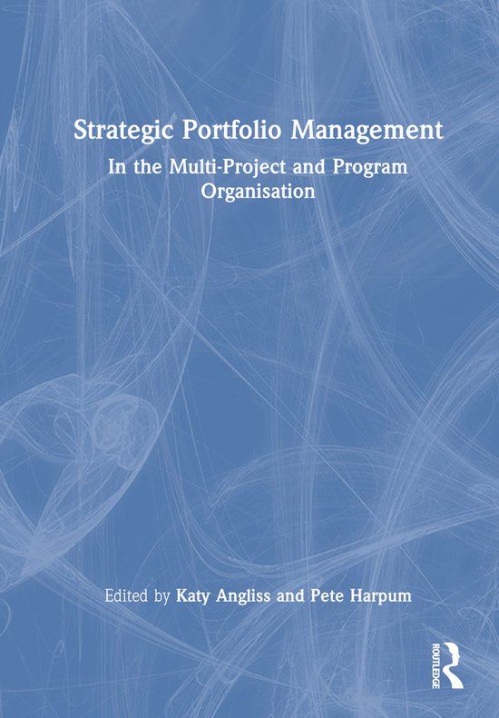 Strategic Portfolio Management, Katy Angliss | 9780367425050 | Boeken | bol