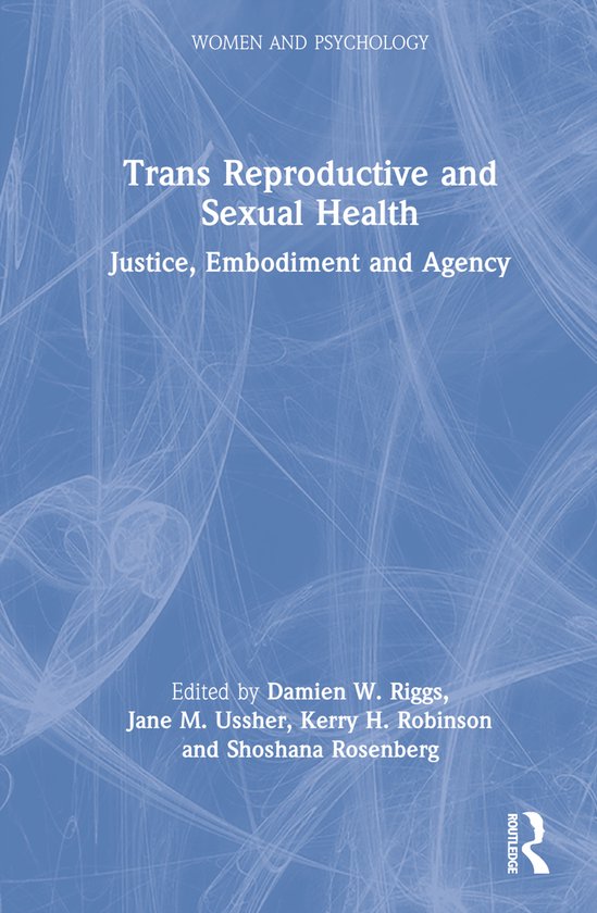 Women and Psychology- Trans Reproductive and Sexual Health ...