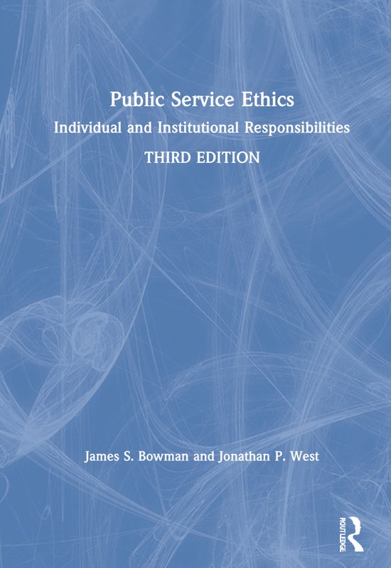 Public Service Ethics, Jonathan P. West | 9781032066325 | Boeken | bol
