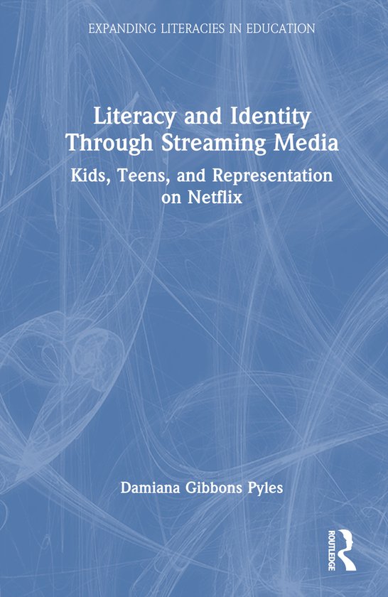 Expanding Literacies in Education- Literacy and Identity Through ...