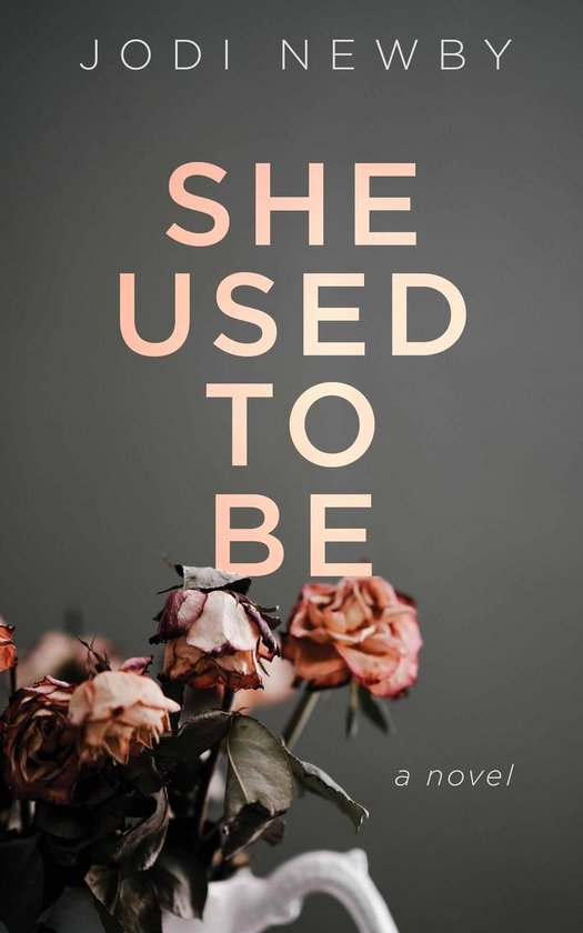 She Used to Be (ebook), Jodi Newby | 9798987361245 | Boeken | bol