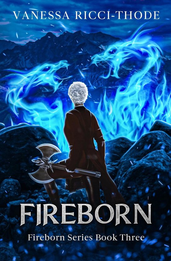 Fireborn 3 - Fireborn (ebook), Vanessa Ricci-Thode | 9781738845057 ...