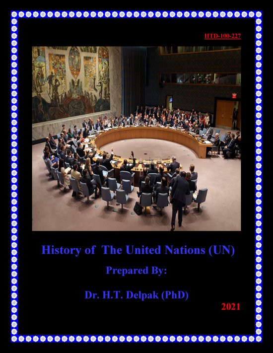 History of The United Nations (UN) (ebook), Heady Delpak ...