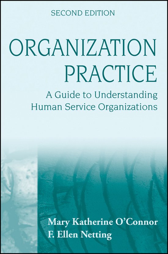 Organization Practice, Mary Katherine O'Connor | 9780470252857 | Boeken ...