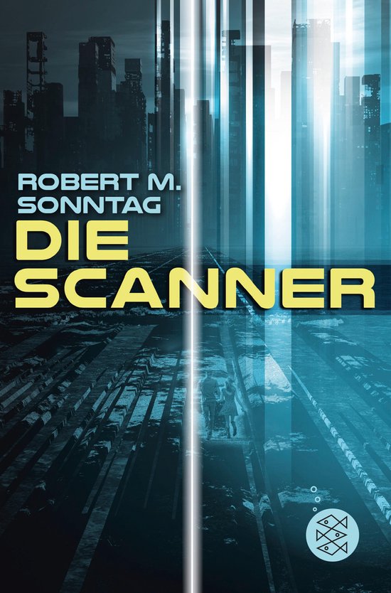 Scanner 1 - Die Scanner (ebook), Robert M. Sonntag | 9783733607586 ...