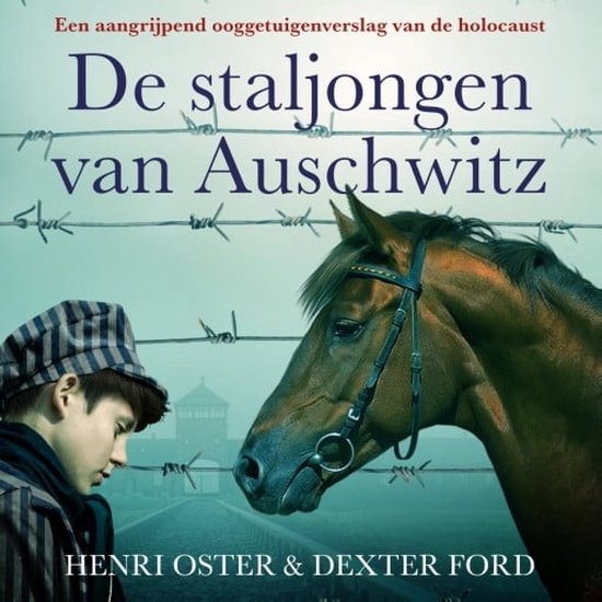De staljongen van Auschwitz, Henry Oster | 9789026168949 | Boeken | bol