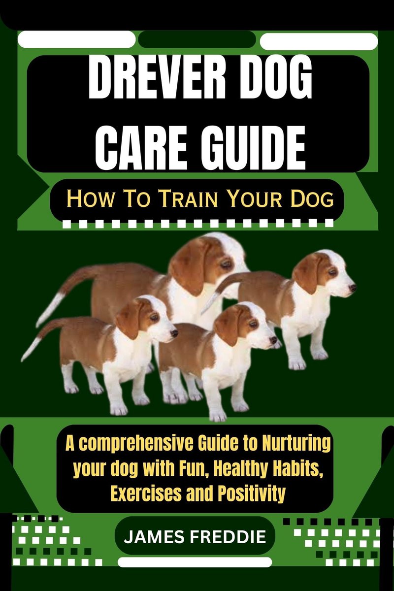 Drever Dog care guide (ebook), JAMES FREDDIE | 1230007195945 | Boeken | bol