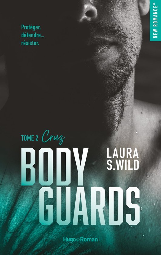 New romance 2 - Bodyguards - Tome 2 Cruz (ebook), Laura S. Wild | 9782755662672 | Boeken | bol.com