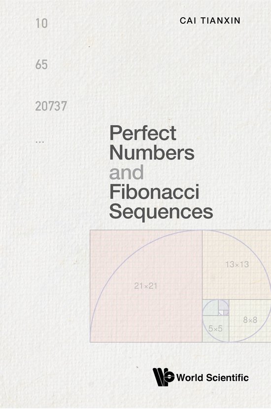 Perfect Numbers and Fibonacci Sequences (ebook), Tianxin Cai ...
