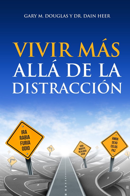 Vivir más allá de la distracción (ebook), Gary M. Douglas & Dr. Dain ...