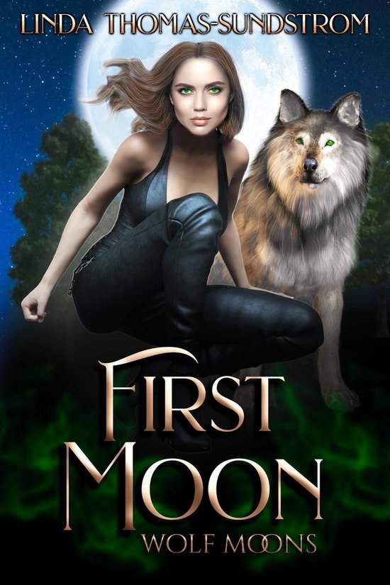 Wolf Moons - First Moon (ebook), Linda Thomas-Sundstrom | 9798215014981 ...