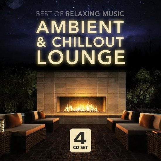 V/A - Ambient & Chillout Lounge (CD), V/a | Muziek | bol.com