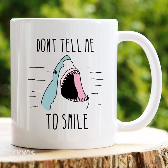 Dont tell me to smile mok - Bureu Cadeau - Collega cadeau - Cadeau voor ...