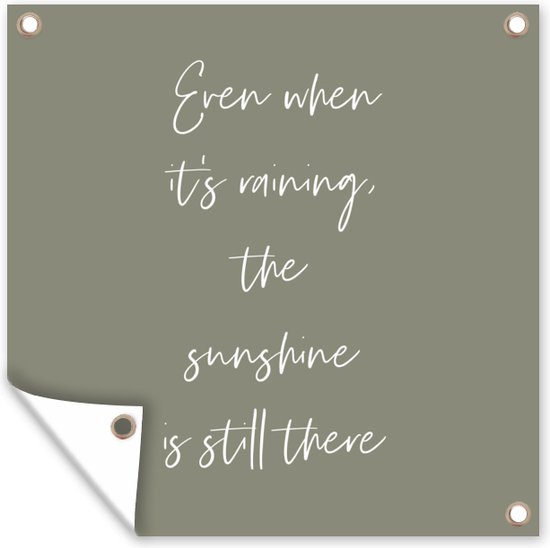 Tuinposter - Quotes - Zon - Regen - Tuin - Tekst - Spreuken - Engels ...