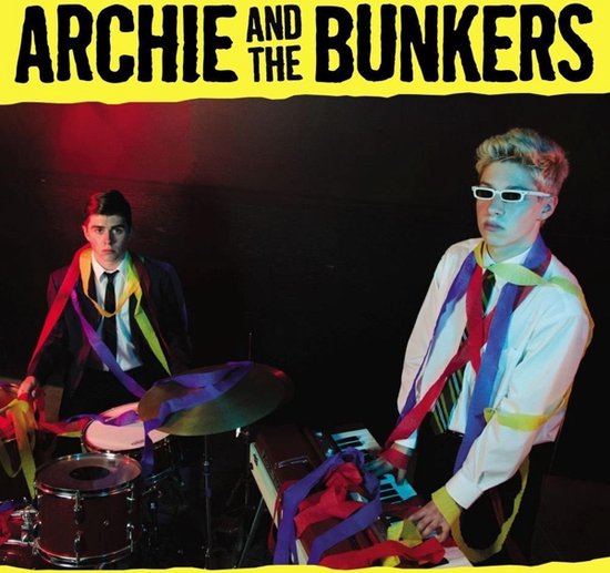 Archie And The Bunkers, Archie & The Bunkers | Muziek | bol