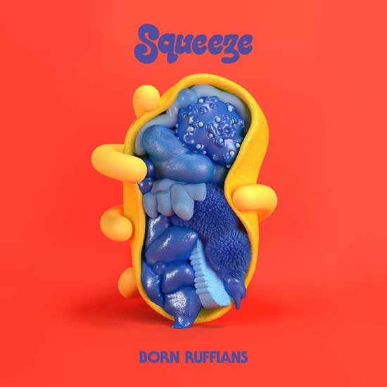 Squeeze (LP), Born Ruffians | Muziek | bol.com