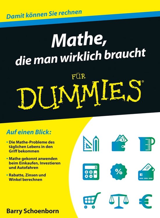 Für Dummies - Mathe, die man wirklich braucht für Dummies (ebook ...