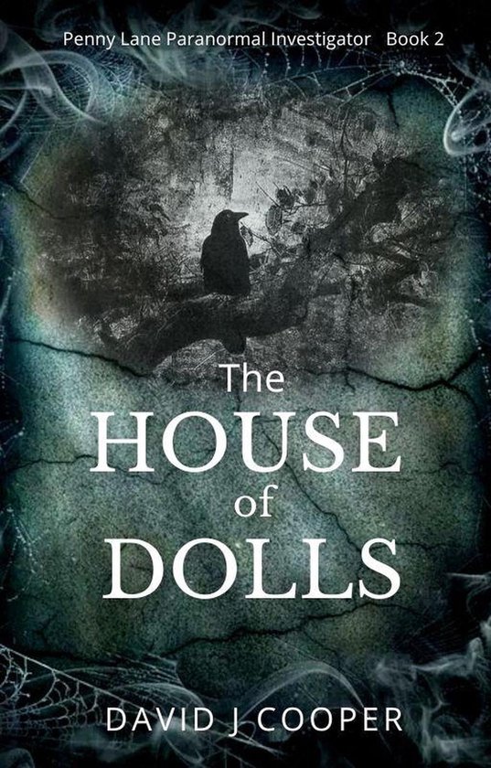 Penny Lane Series 2 - The House of Dolls (ebook), David J Cooper ...