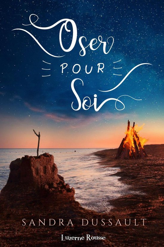Oser pour soi (ebook), Sandra Dussault | 9782924775271 | Boeken | bol.com