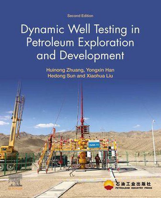 Dynamic Well Testing in Petroleum Exploration and Development (ebook ...
