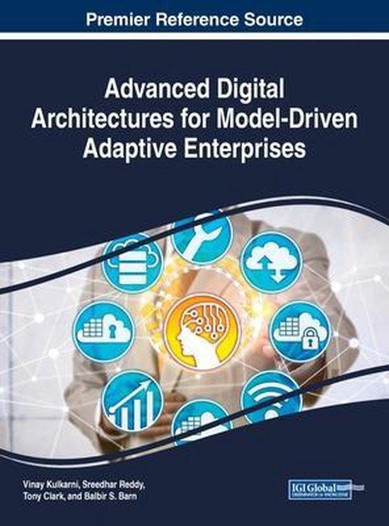 Advanced Digital Architectures for Model-Driven Adaptive Enterprises ...