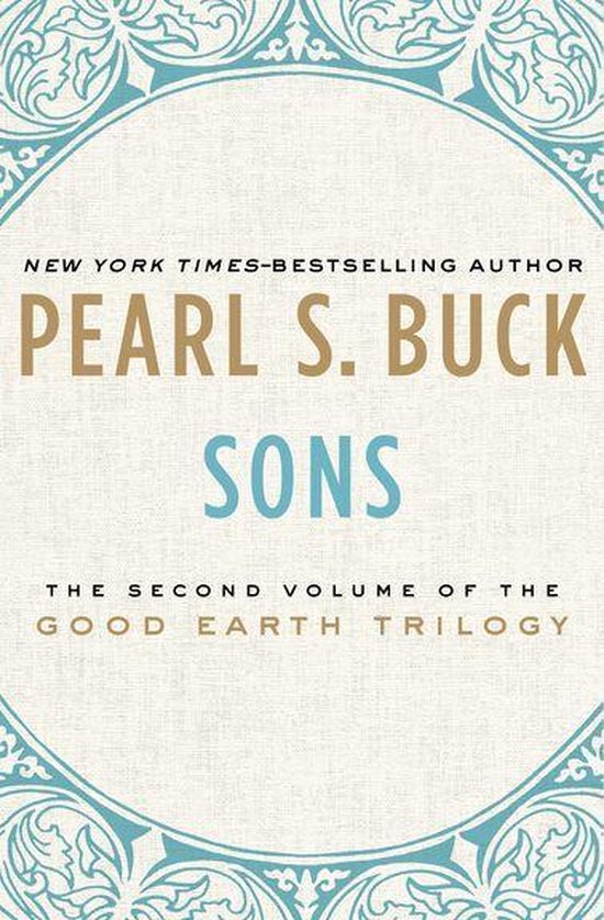 The Good Earth Trilogy - Sons (ebook), Pearl S Buck | 9781453263471 ...