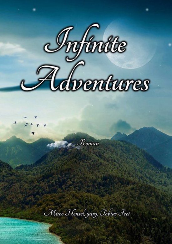 Infinite Adventures (ebook), Mirco Hensel | 9783748519737 | Boeken ...
