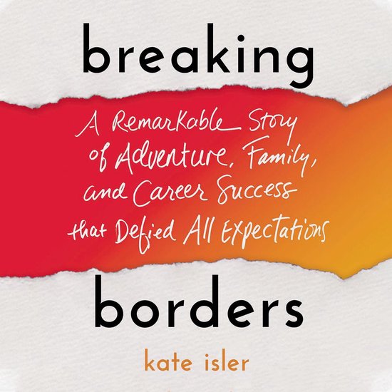 Breaking Borders, Kate Isler | 9781400221592 | Boeken | bol.com