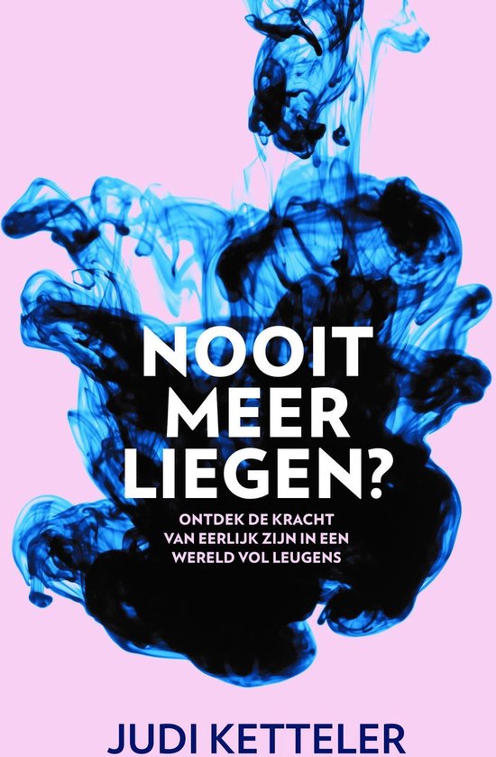 Nooit meer liegen? (ebook), Judi Ketteler | 9789044979015 | Boeken | bol