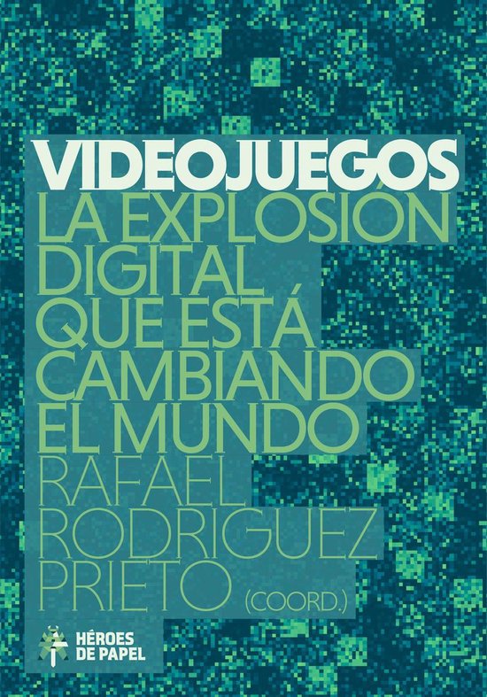 Videojuegos (ebook), Rafael Rodr?guez Prieto | 9788417649531 | Boeken | bol.com